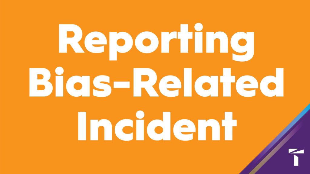 Reporting Bias-Related Incident - Institutional Compliance Office